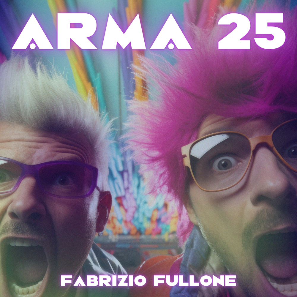 Fabrizio Fullone, Arma 25 in High-Resolution Audio - ProStudioMasters