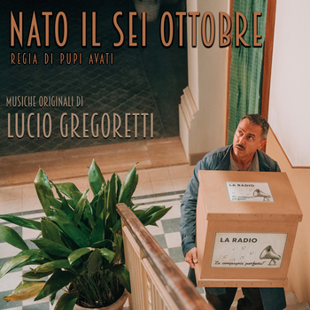 Lucio Gregoretti, Nato Il Sei Ottobre (Colonna Sonora Originale) in ...