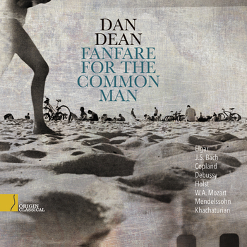 Dan Dean, Fanfare for the Common Man in High-Resolution Audio ...