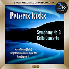 Marko Ylonen; Tampere Philharmonic Orchestra; John Storgårds, Peteris Vasks: Symphony No. 3 ...