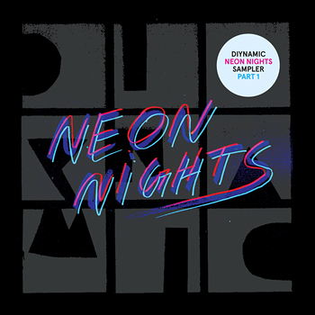 Various Artists, Diynamic Neon Nights Sampler, Pt. 1 in High-Resolution ...