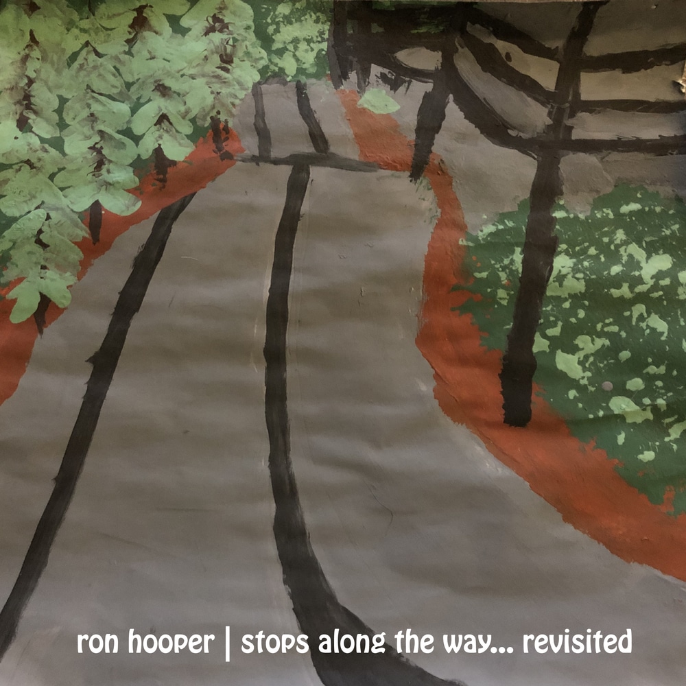 Ron Hooper, Stops Along the Way... Revisited in High-Resolution Audio ...