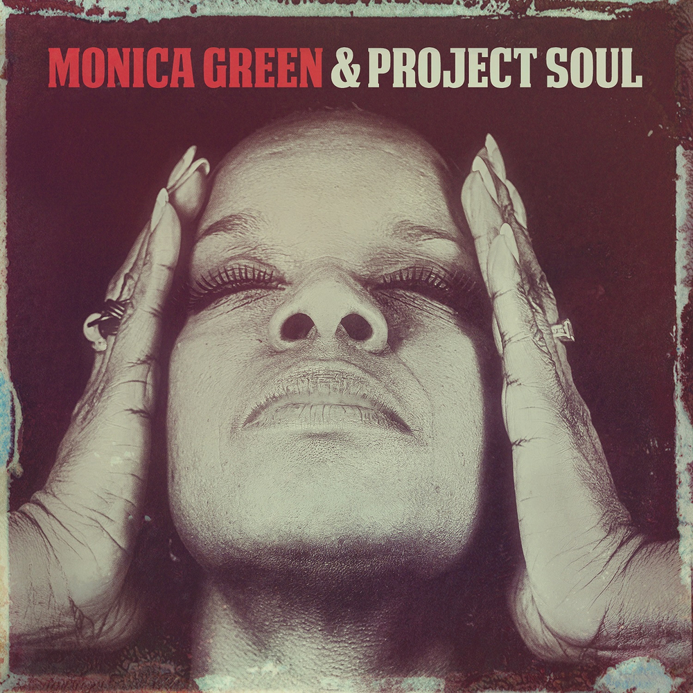 Monica Green; Project Soul, Monica Green & Project Soul in High ...
