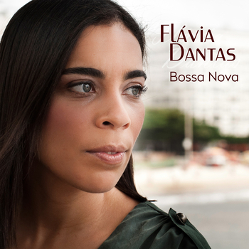 Flávia Dantas, Bossa Nova in High-Resolution Audio - ProStudioMasters