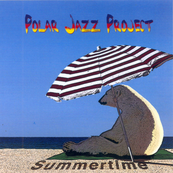 Polar Jazz Project, Summertime in High-Resolution Audio - ProStudioMasters