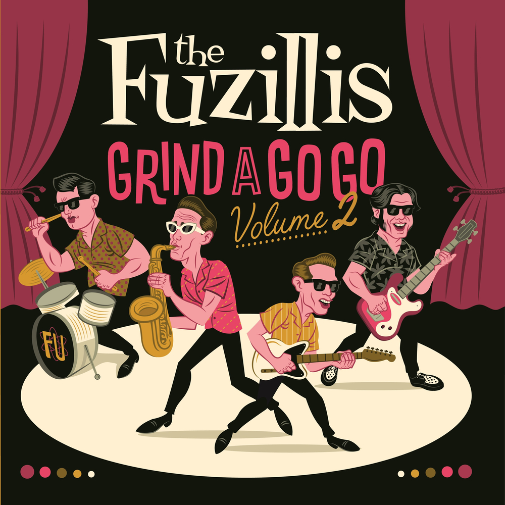The Fuzillis, Grind a Go Go Volume 2 in High-Resolution Audio - ProStudioMasters