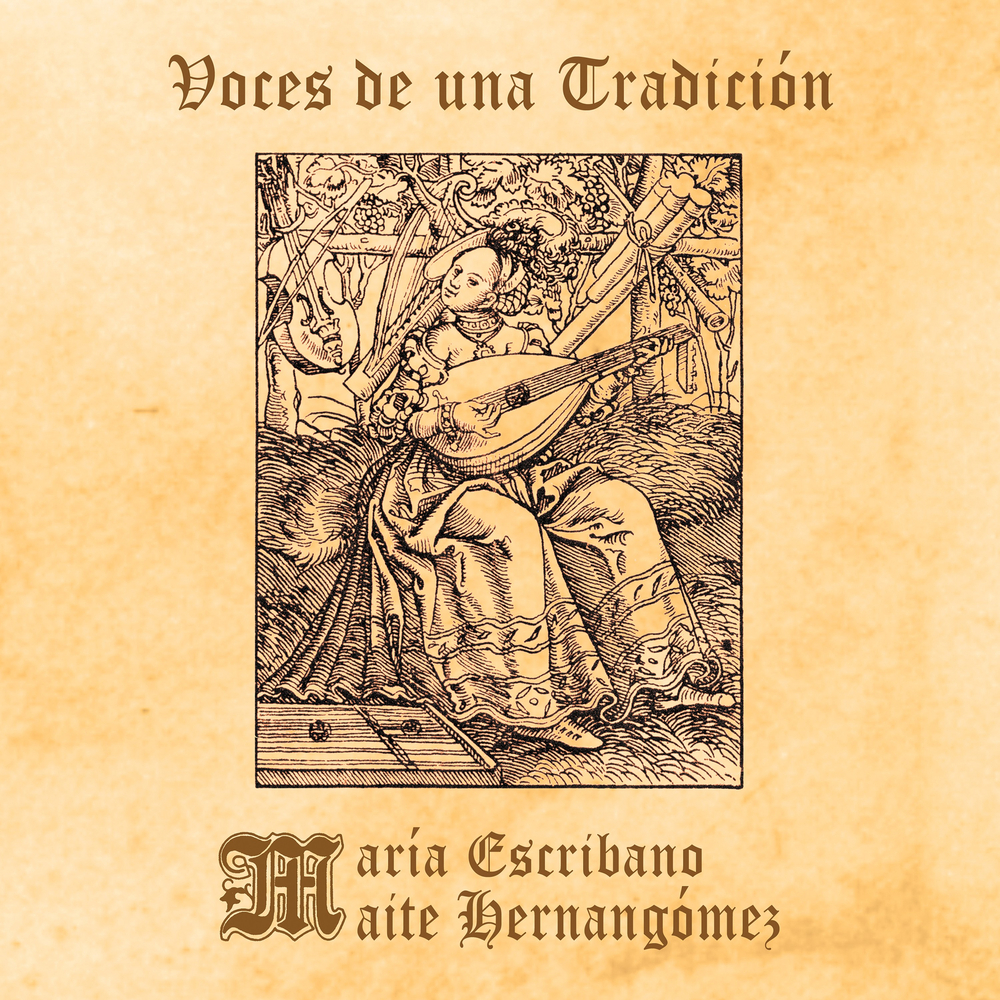 María Escribano; Maite Hernangómez, Voces de una Tradición in High ...