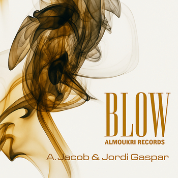 Andreu Jacob; Jordi Gaspar, Blow (2025 Remastered Edition) in High ...