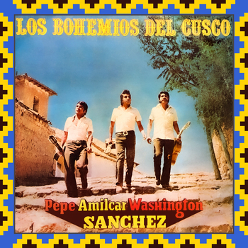 Los Bohemios del Cusco, Los Bohemios del Cusco in High-Resolution Audio ...