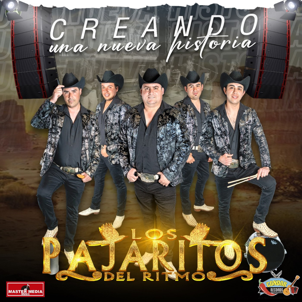 Los Pajaritos del Ritmo, Creando una Nueva Historia in High-Resolution ...