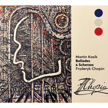 Martin Kasik, Chopin: Ballades & Scherzos in High-Resolution Audio ...