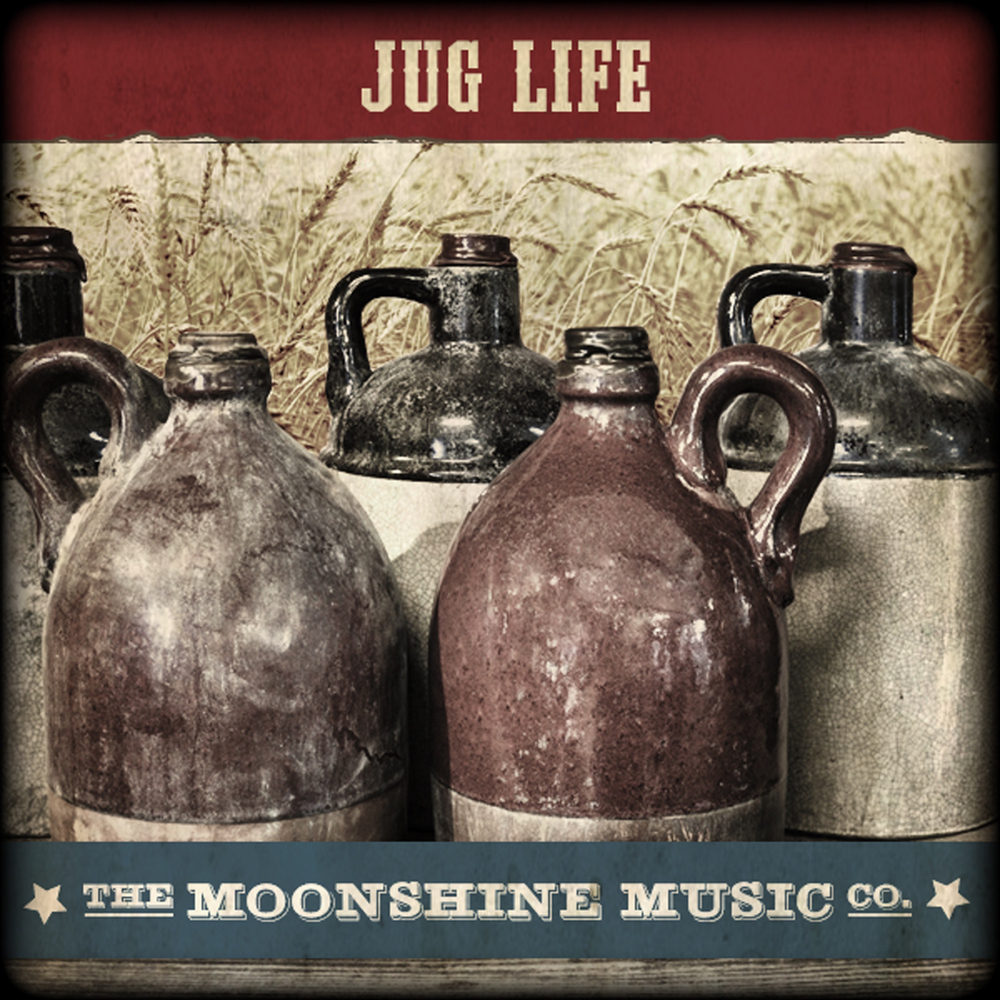 Aaron Kaplan; Jamison Hollister, The Moonshine Music Co: Jug Life in ...