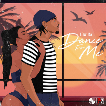 Low Jay, Dance For Me (Single) in High-Resolution Audio - ProStudioMasters