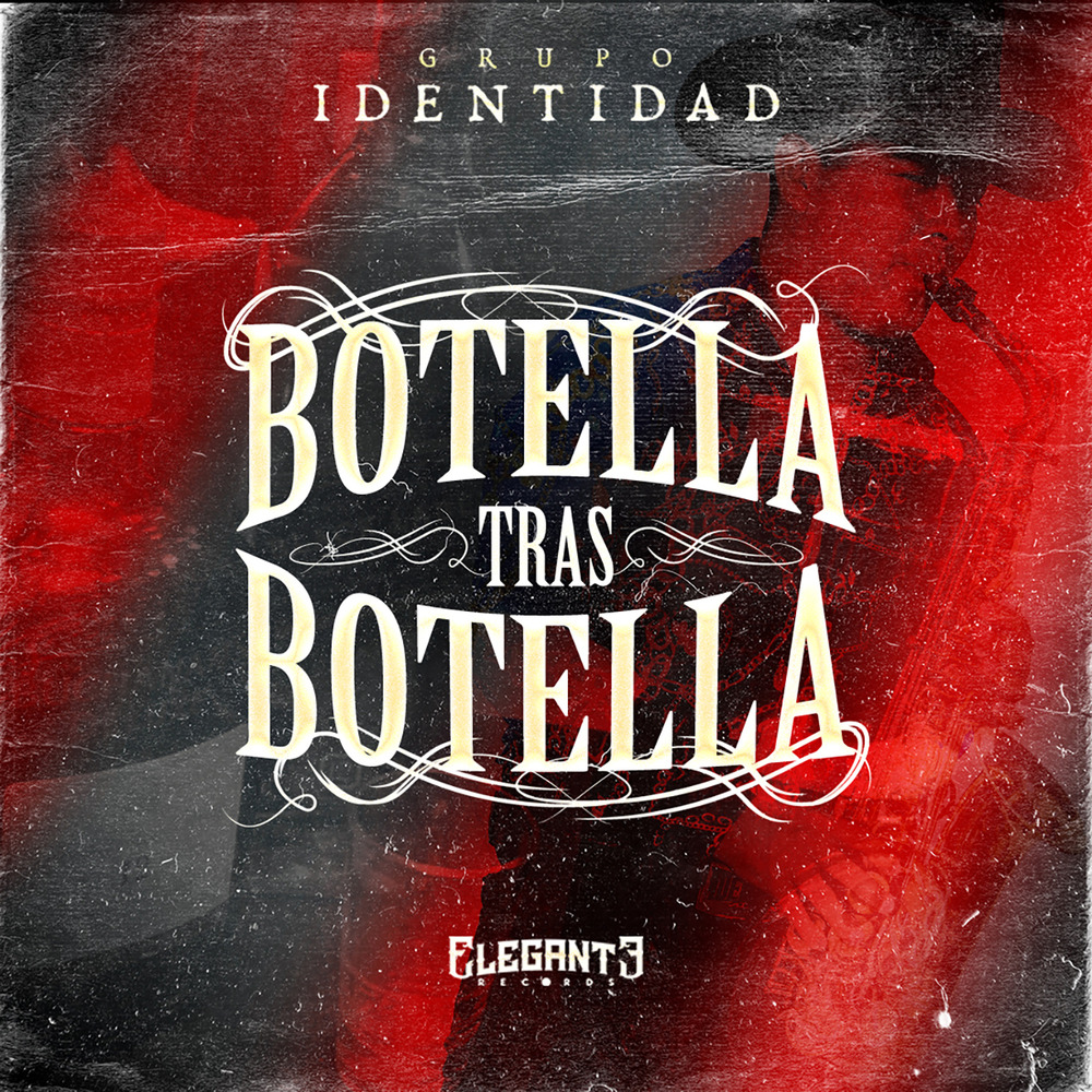Identidad, Botella Tras Botella (Single) in High-Resolution Audio ...