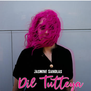 Jasmine Sandlas, Dil Tutteya (Single) in High-Resolution Audio - ProStudioMasters