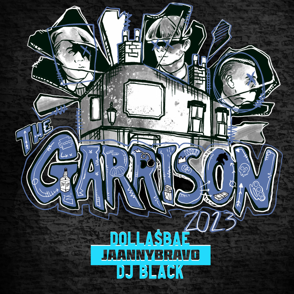 Dolla$Bae; DJ Black; Jaannybravo, The Garrison 2023 (Single) in High ...