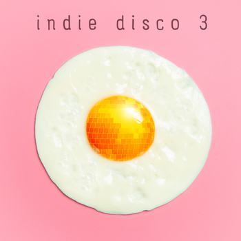 Various Artists, Indie Disco 3 in High-Resolution Audio - ProStudioMasters