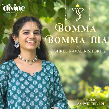 Shree Naval Kishori, Bomma Bomma Tha (Single) in High-Resolution Audio ...