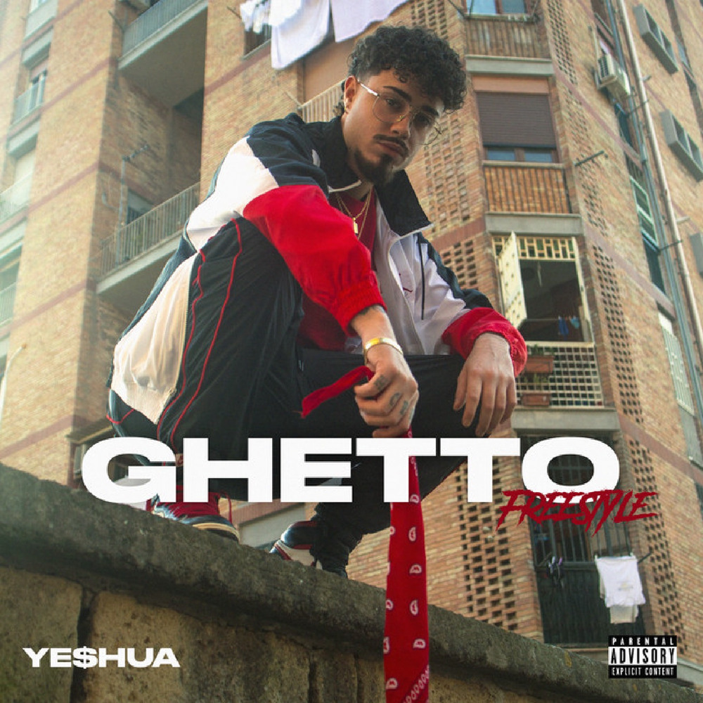 Ye$hua, Ghetto Freestyle (Single) in High-Resolution Audio ...