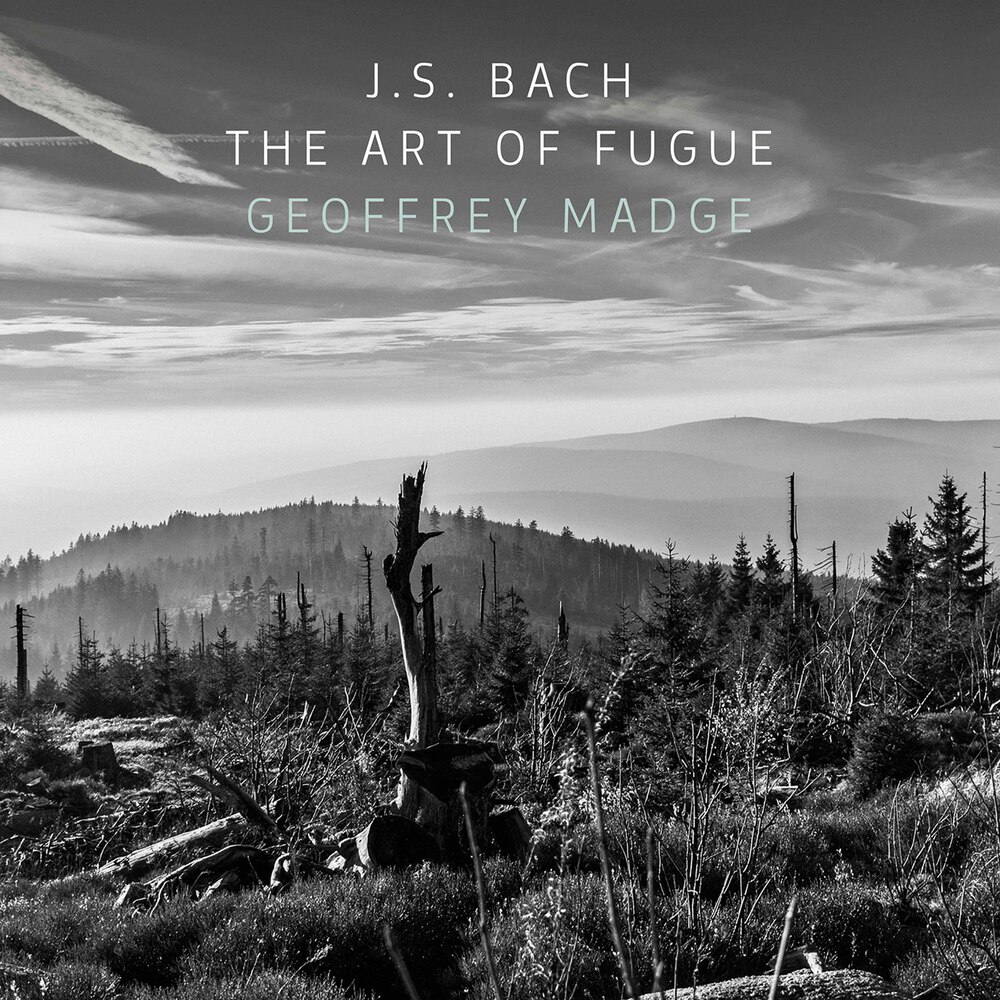 Geoffrey Douglas Madge, J.S. Bach: The Art of Fugue, BWV 1080 in High ...