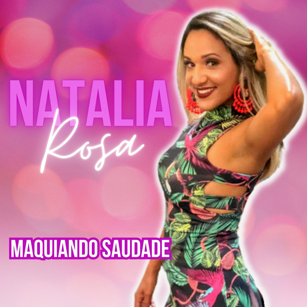 Natalia Rosa, Maquiando Saudade in High-Resolution Audio - ProStudioMasters