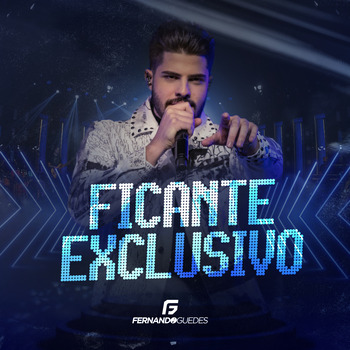 Fernando Guedes, Ficante Exclusivo (Single) in High-Resolution Audio - ProStudioMasters