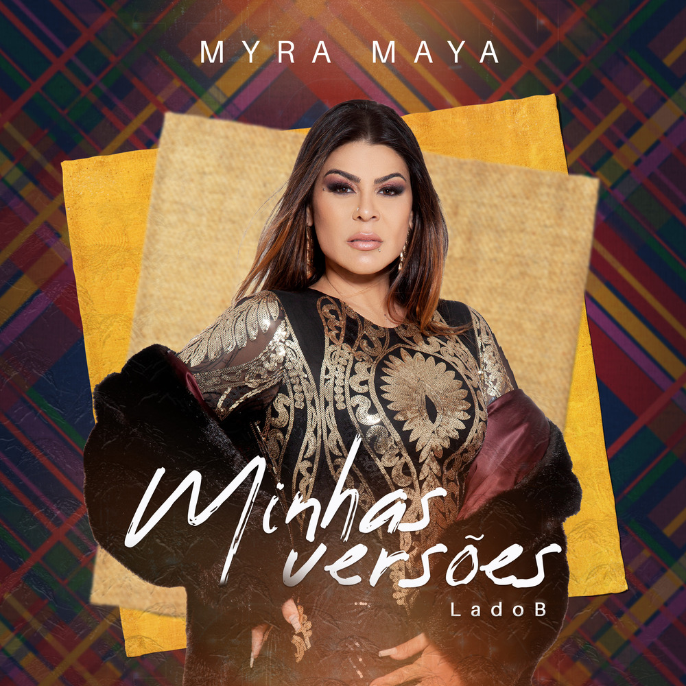 Myra Maya, Minhas Versões - Lado B in High-Resolution Audio ...