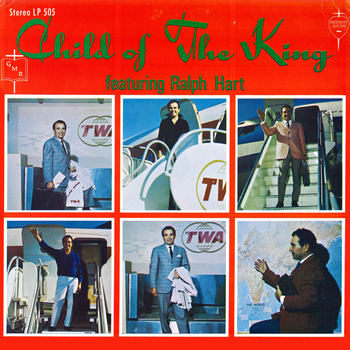 Child of the King; Ralph Hart, Child of the King in High-Resolution ...