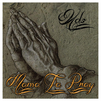 HDS, Mama Ta Pray (Single) in High-Resolution Audio - ProStudioMasters