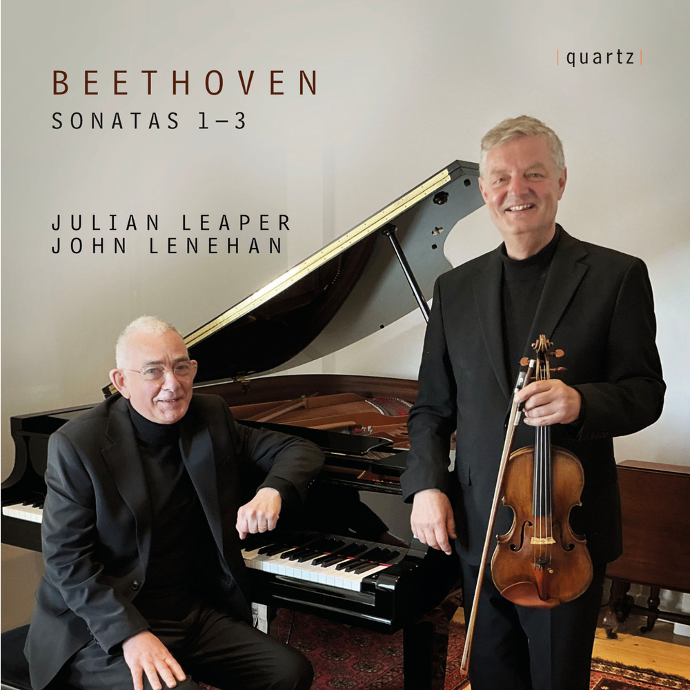 Julian Leaper; John Lenehan, Beethoven Violin Sonatas Nos 1 - 3 Op.12 ...