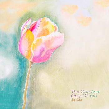 Be One, The One and Only of You in High-Resolution Audio - ProStudioMasters