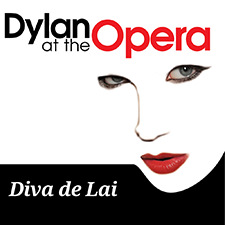 Diva de Lai, Dylan at the Opera in High-Resolution Audio - ProStudioMasters
