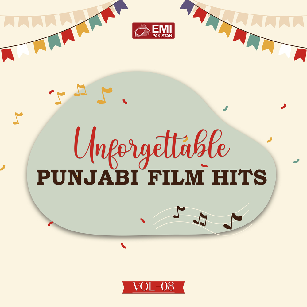 Naheed Akhtar; Rajab Ali, Unforgettable Punjabi Film Hits, Vol. 08 in ...