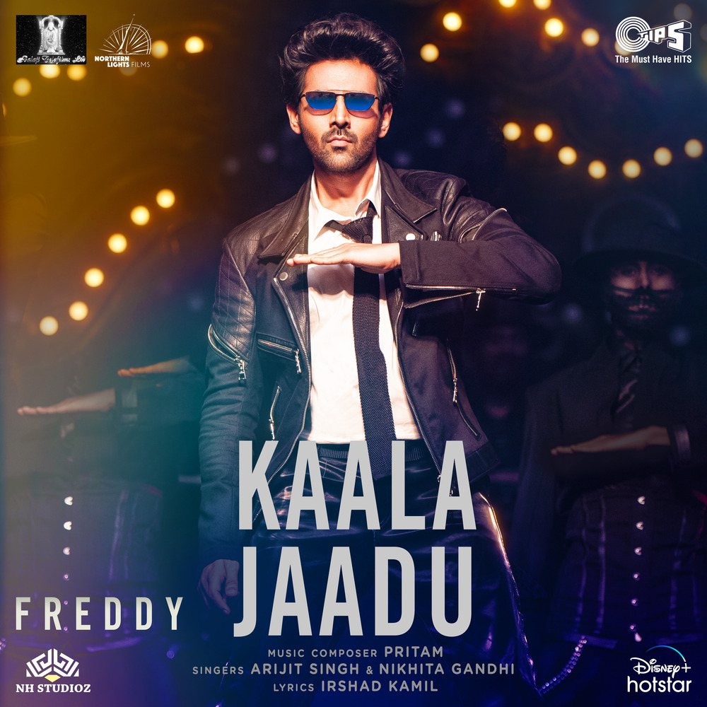 Pritam; Arijit Singh; Nikhita Gandhi; Alaya F; Kartik Aaryan, Kaala Jaadu (From Freddy / Single ...