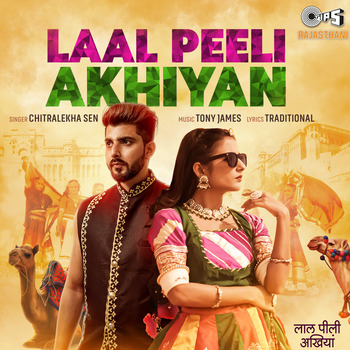 Chitralekha Sen; Karanveer Singh, Laal Peeli Akhiyan (Single) in High ...