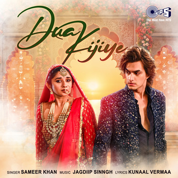 Sameer Khan; Mohsin Khan; Kanika Maan, Dua Kijiye (Single) in High ...