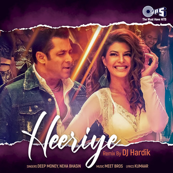 Deep Money; Neha Bhasin, Heeriye Remix By DJ Hardik (Single) in High ...