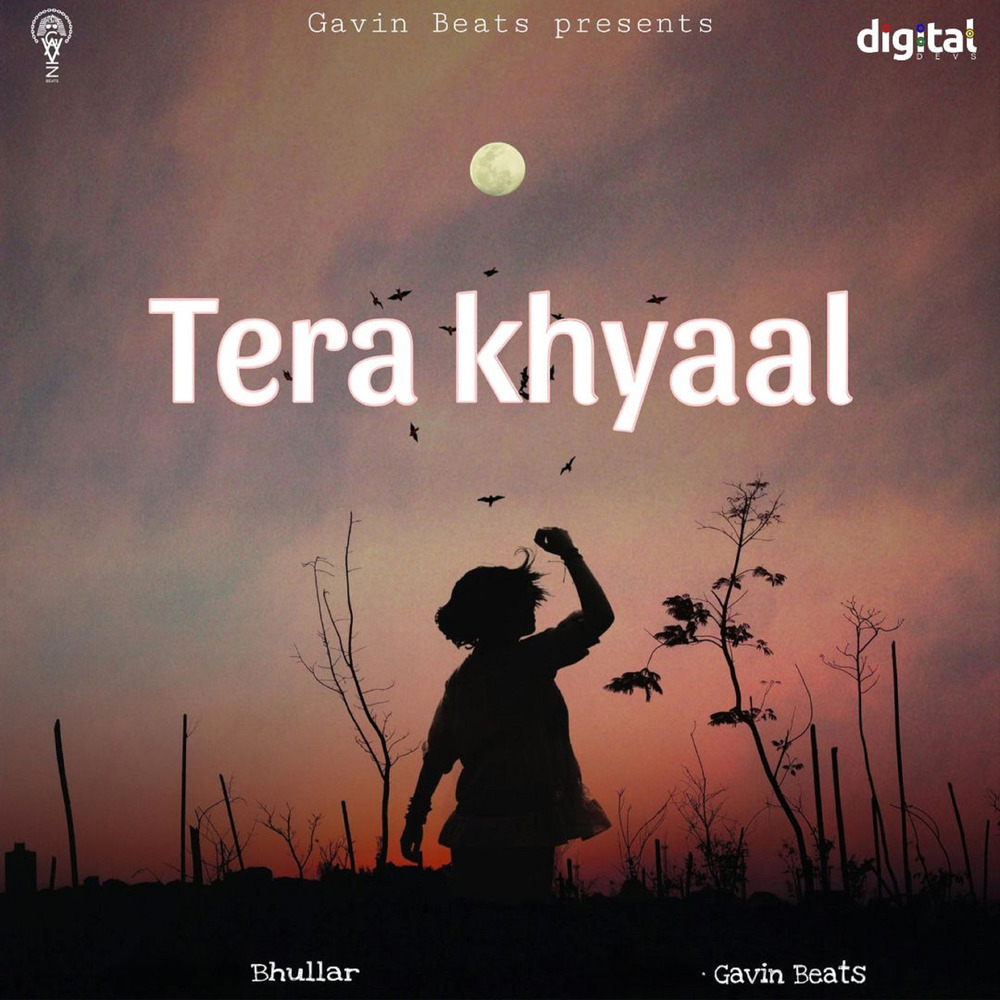 Bhullar; Gavin Beats, Tera Khyaal (Single) in High-Resolution Audio ...