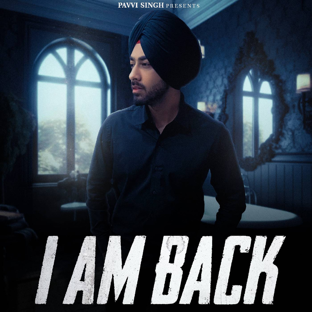 Pavvi Singh, I am Back (Single) in High-Resolution Audio - ProStudioMasters