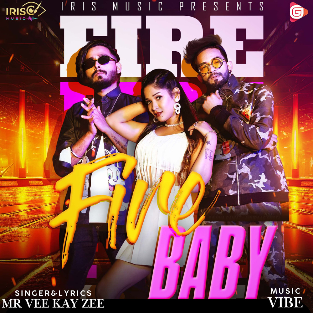 Mr Vee Kay Zee, Fire Baby (Single) in High-Resolution Audio - ProStudioMasters