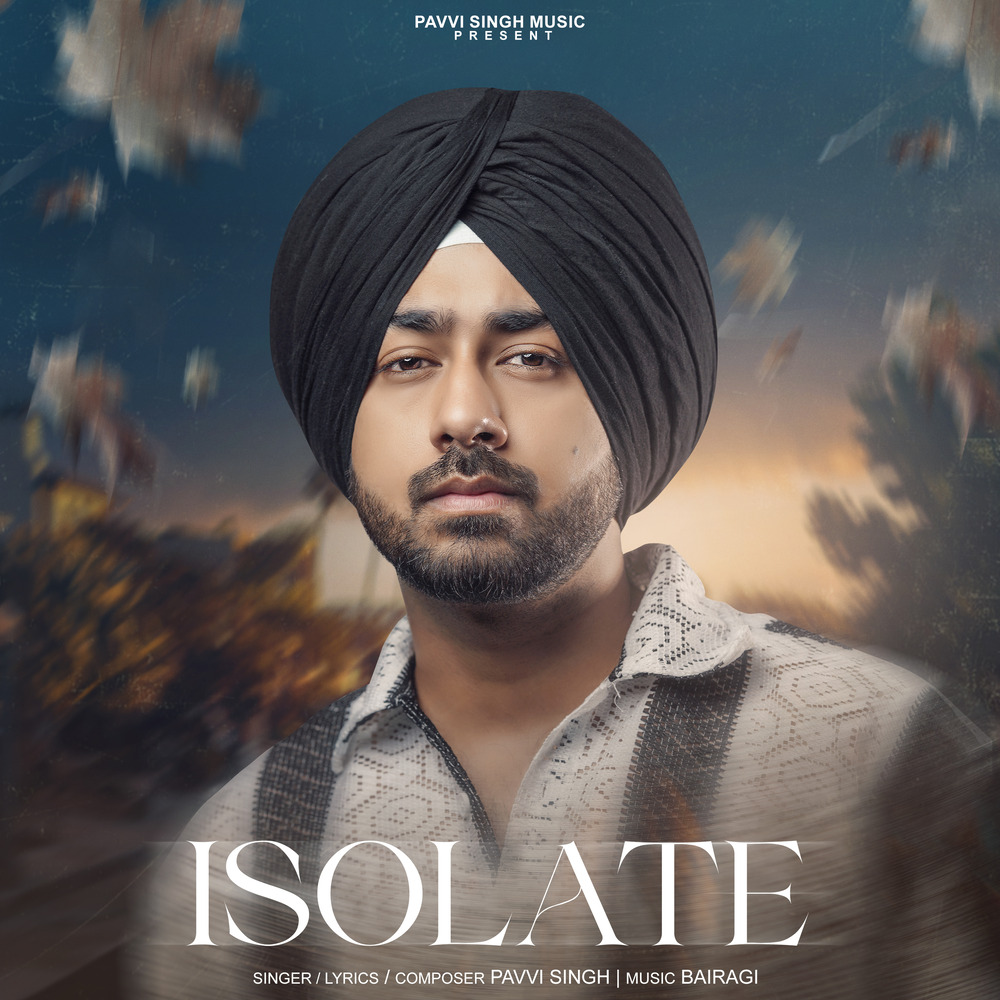 Pavvi Singh, Isolate (Single) in High-Resolution Audio - ProStudioMasters