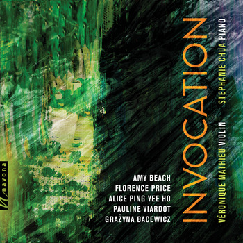 Véronique Mathieu; Stephanie Chua; Amy Beach; Grażyna Bacewicz; Pauline ...