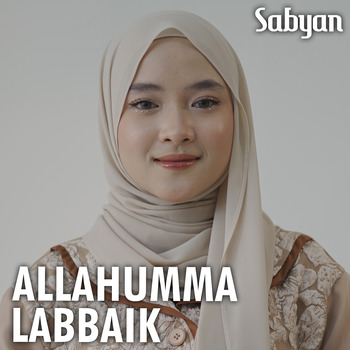 Nissa Sabyan, Allahumma Labbaik (Single) in High-Resolution Audio - ProStudioMasters