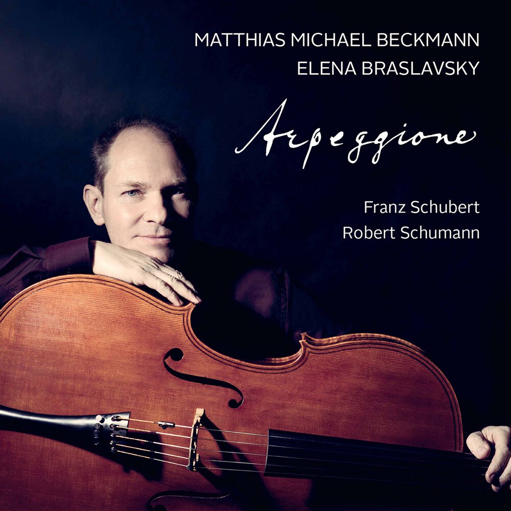 Matthias Michael Beckmann; Elena Braslavsky, Arpeggione in High ...